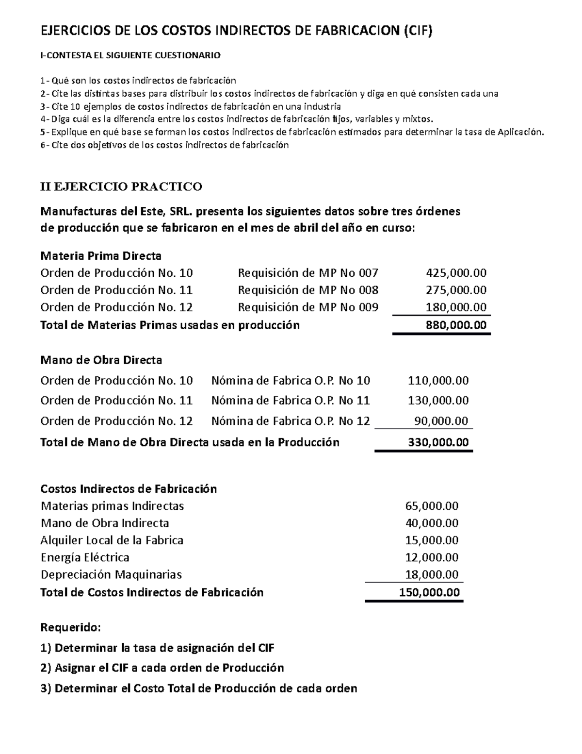Ejercicios sobre Costos Indirectos de Fabricación (CIF) - Practica 1 F ...