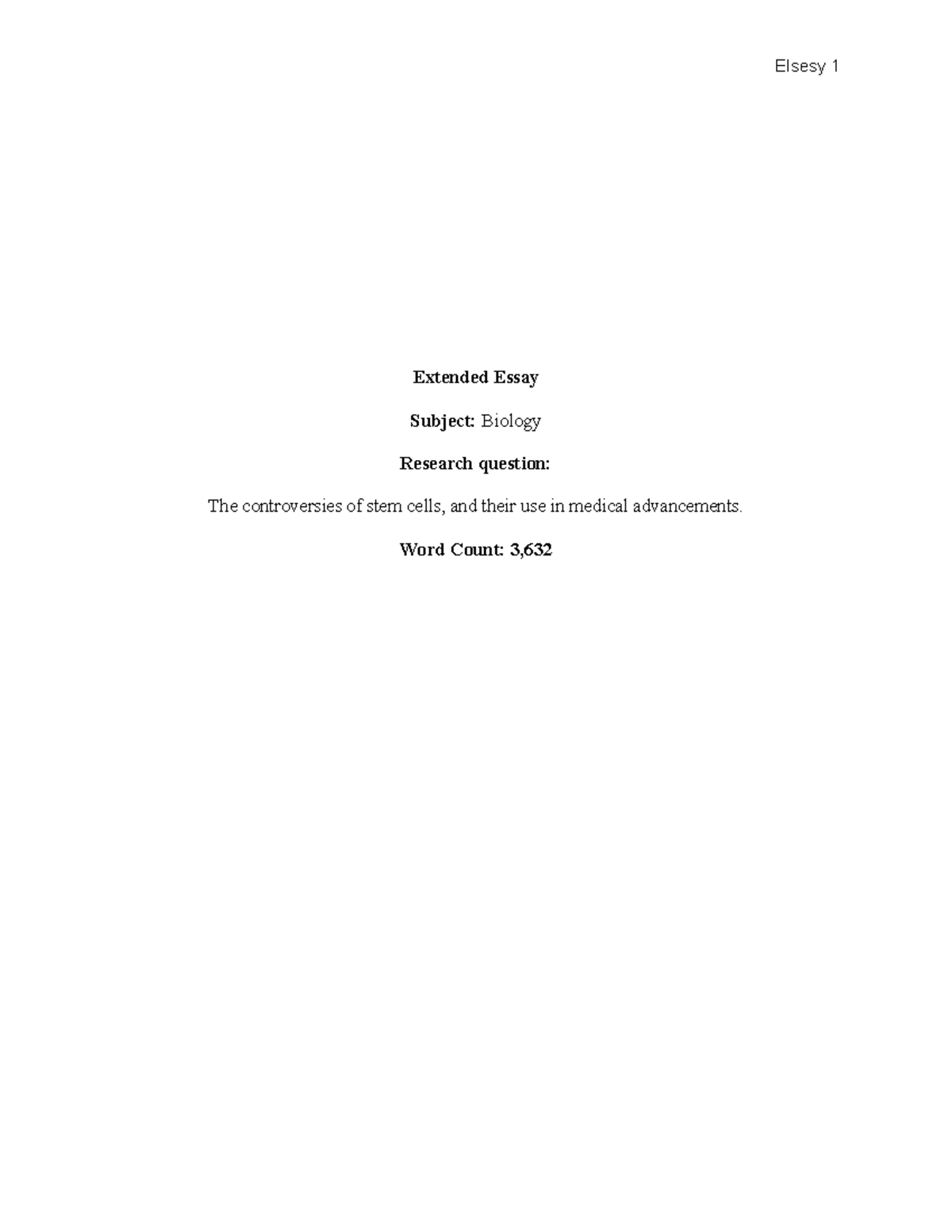 Extended Essay Rough Draft - Extended Essay Subject: Biology Research ...