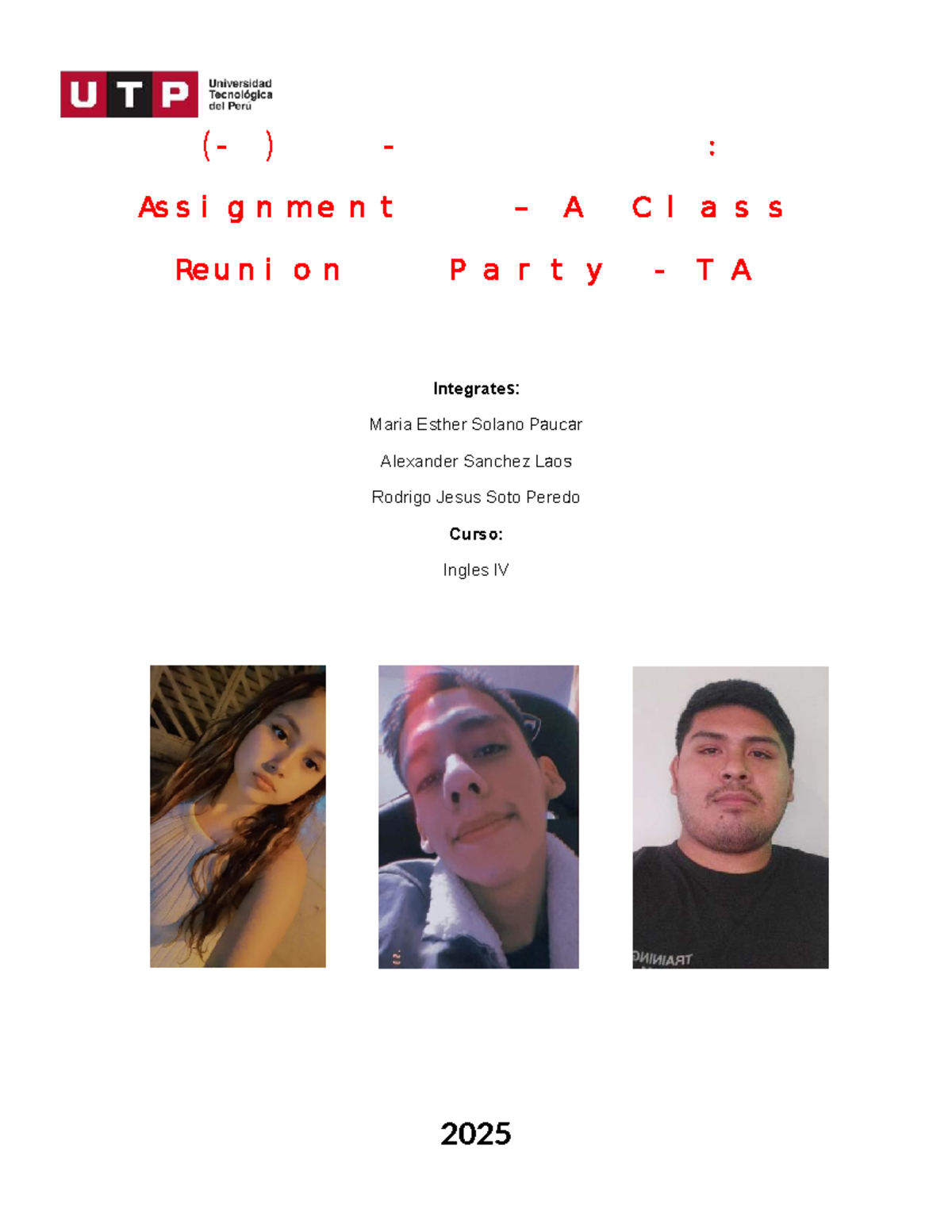 (AC-S07) Week 07 Task Assignment A Class Reunion Party TA - Ingles IV - 🔴 ( -A A) A 07 - AAAA 07 ...