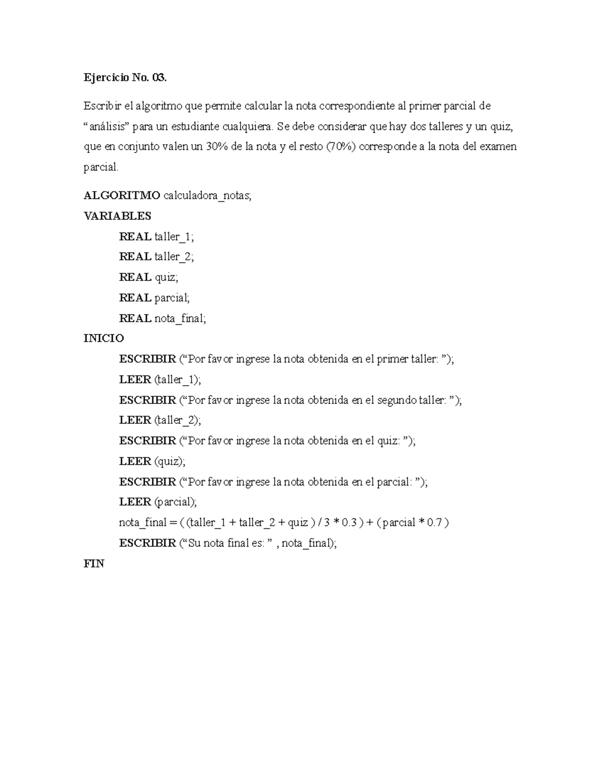 Ejercicio #03: Algoritmo para Calcular Nota Primer Parcial de Análisis ...