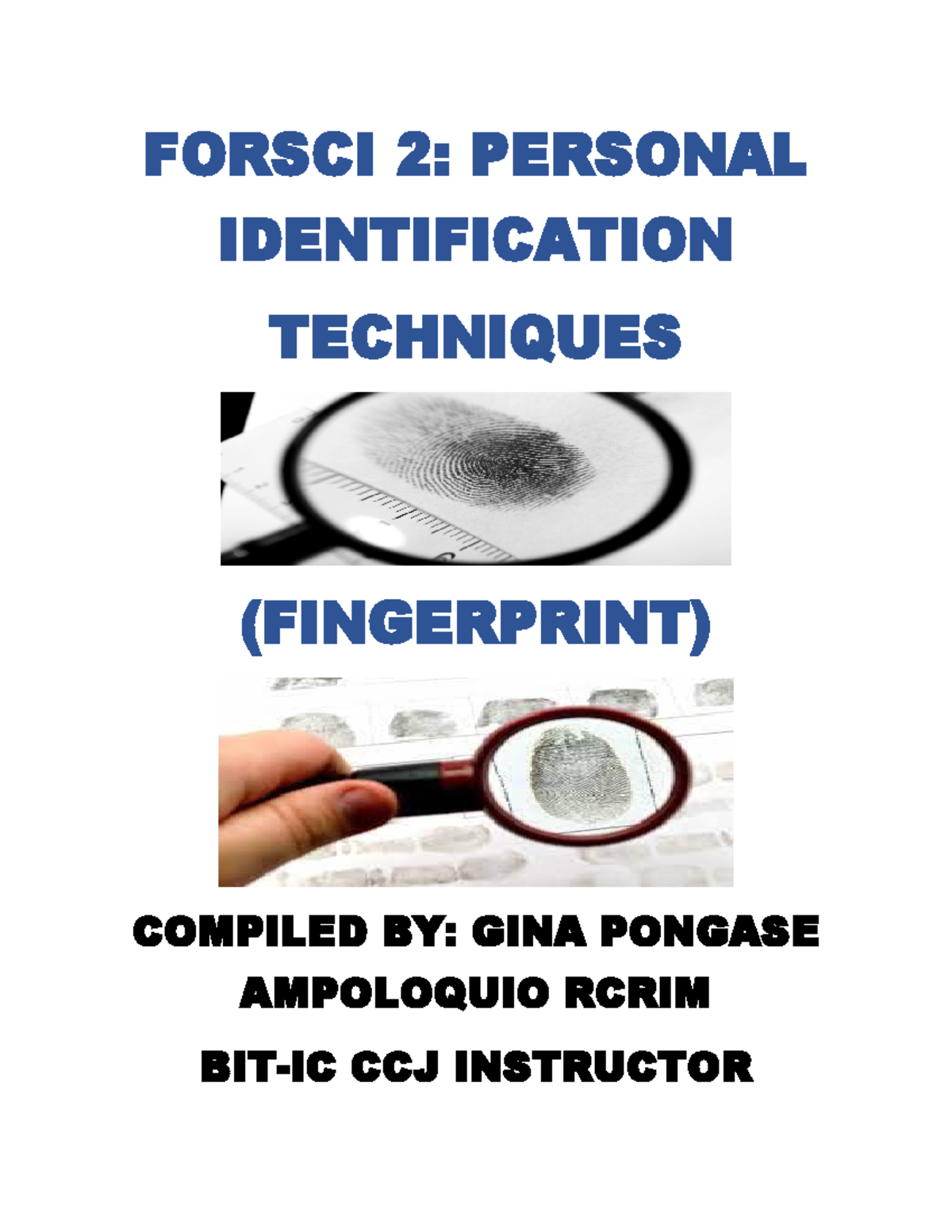 FORSCI 2: Personal Identification Techniques - Chapter 1 Overview - Studocu