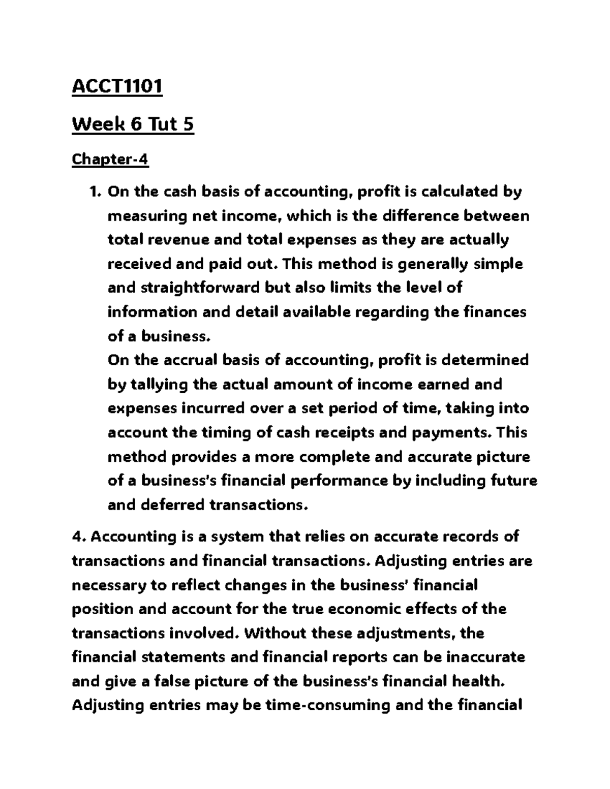 ACCT1101 Week 6 Tut 5 - tutorial - ACCT Week 6 Tut 5 Chapter- 4 1. On ...