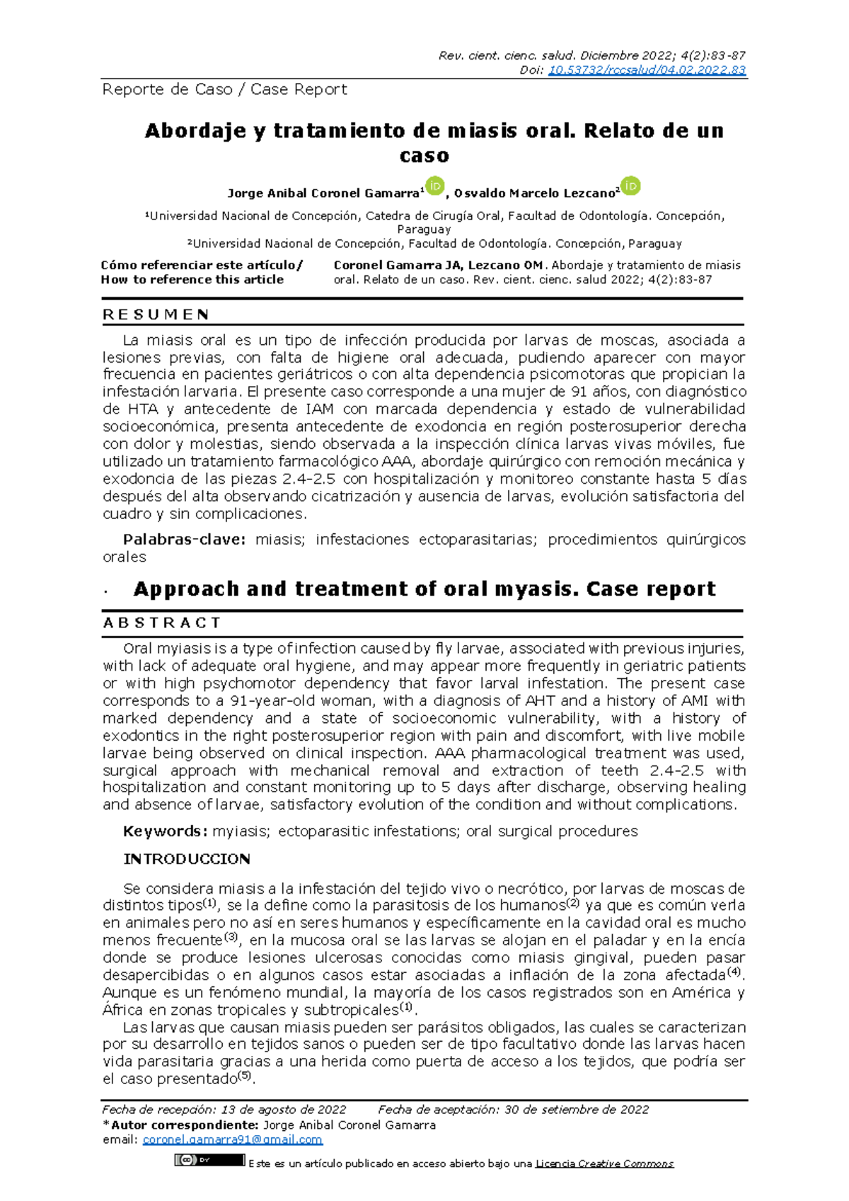 Abordaje y tratamiento quirúrgico de miasis oral en paciente geriátrica ...