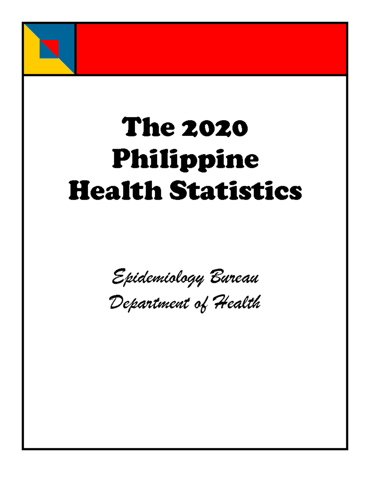 Philippines Health Statistics 2020: National Report on Vital Indicators ...