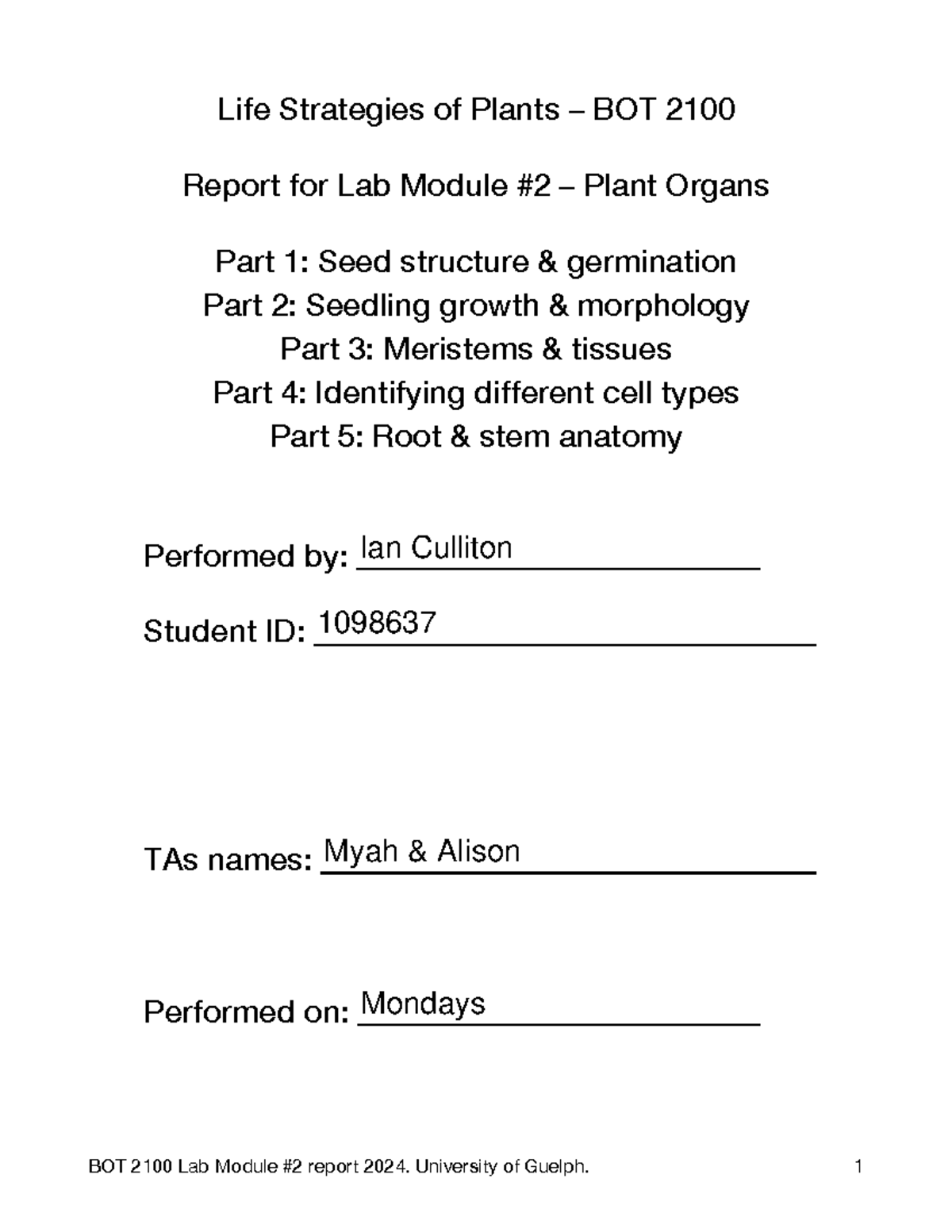 BOT 2100 Lab Module 2 Report: Plant Organs & Seed Germination Analysis ...
