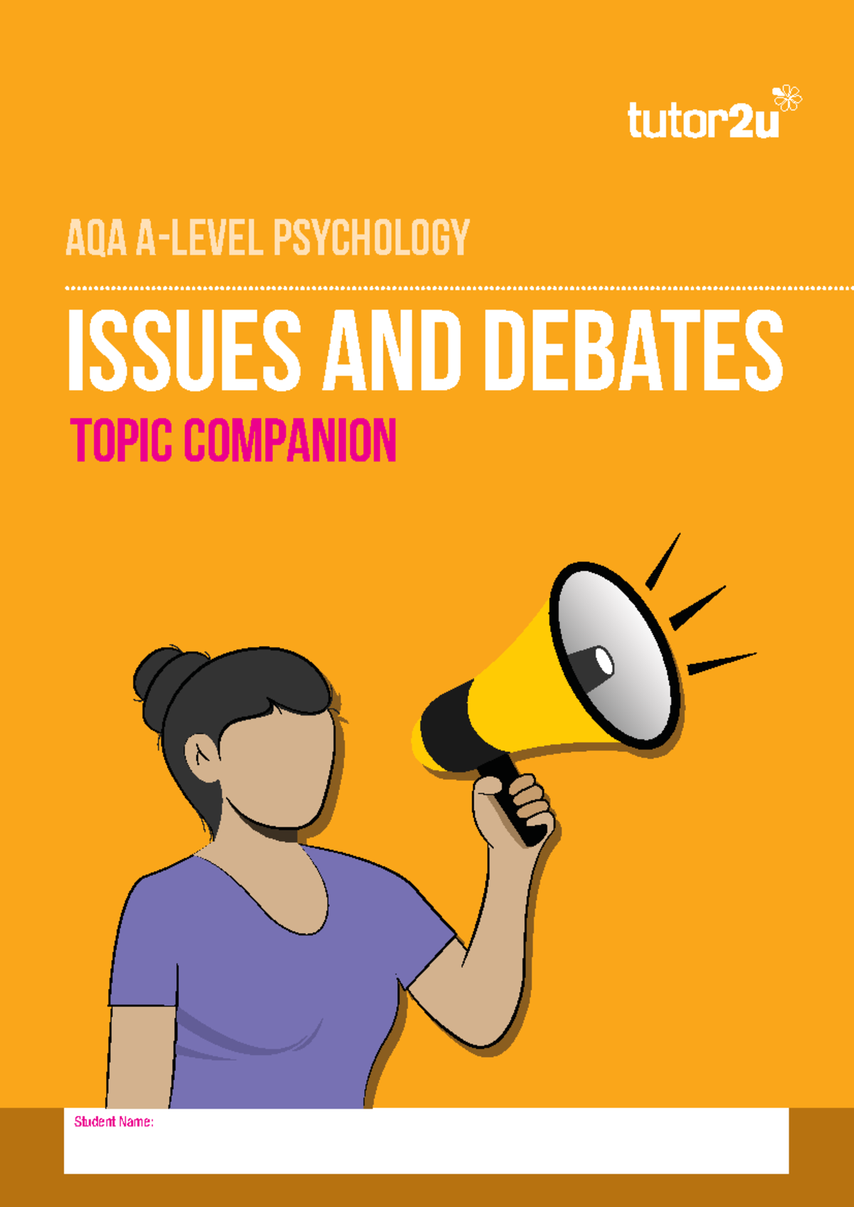 AQA A-Level Psychology: Issues and Debates Topic Companion Guide - Studocu