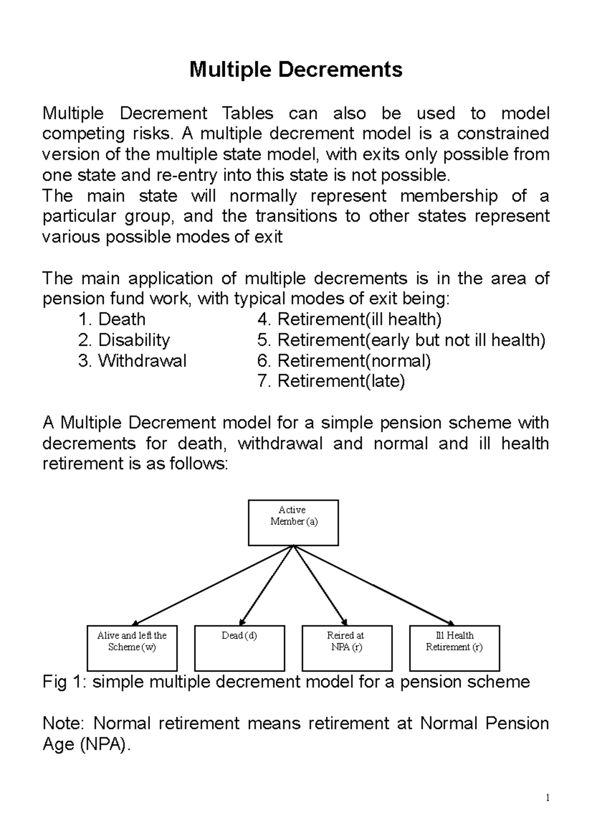 13 Multiple Decrements - Multiple Decrements Multiple Decrement Tables can also be used to model ...