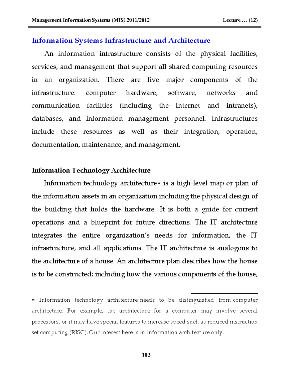 MIS Lecture 12: Information Systems Infrastructure & Architecture - Studocu