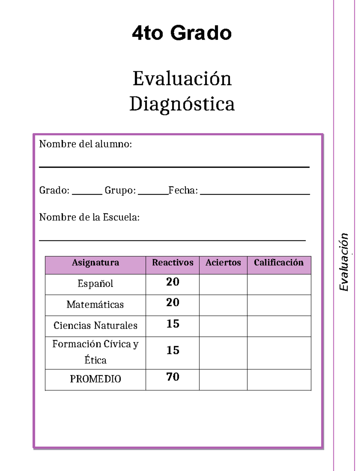 Evaluación Diagnóstica 4to Grado: Español, Matemáticas y Ciencias - Studocu