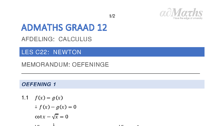 ADMATHS GRAAD 12 C22 CALCULUS NEWTON OEF MEMO PRACTICE QUESTIONS - Studocu