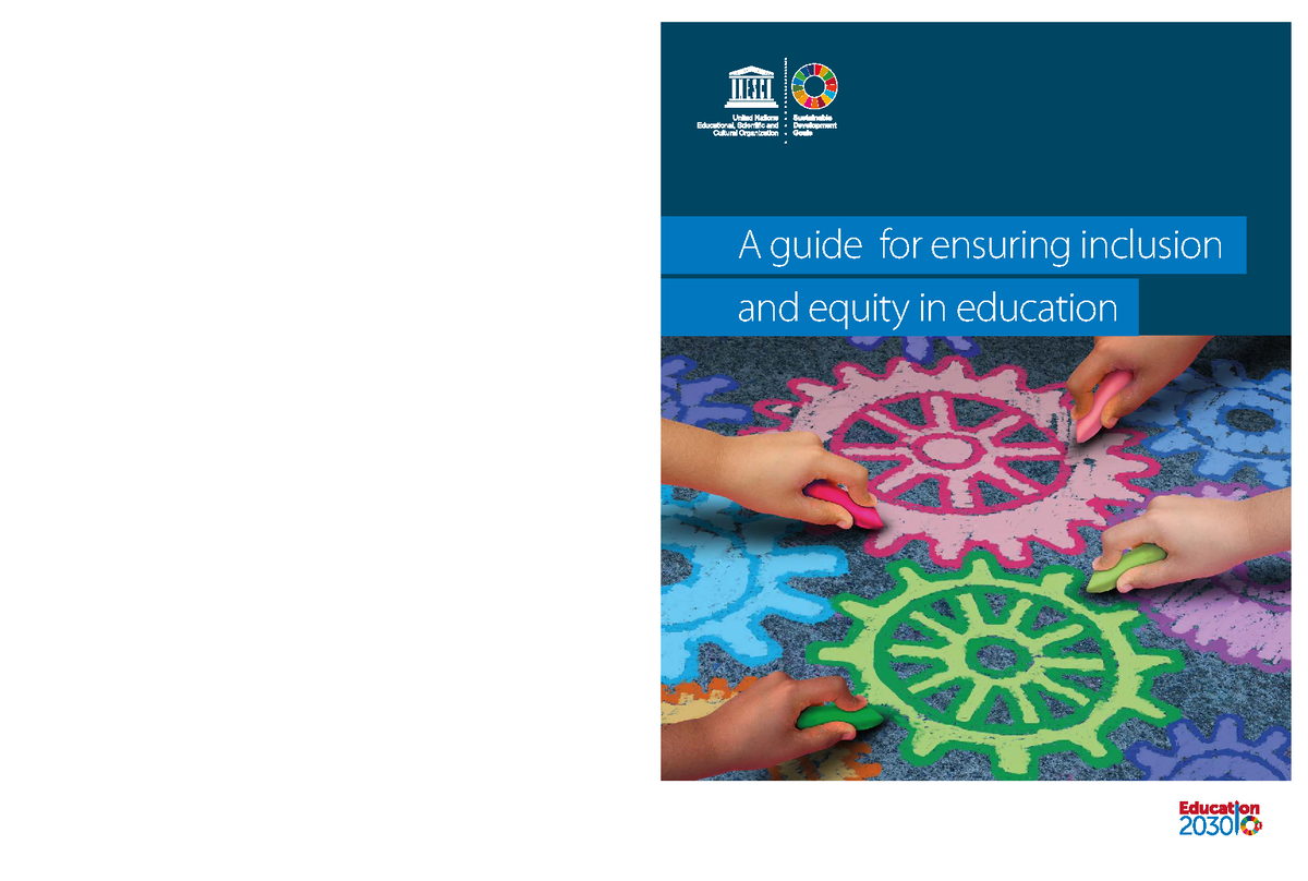 Guide to Inclusion and Equity in Education: Insights on SDG 4 - Studocu