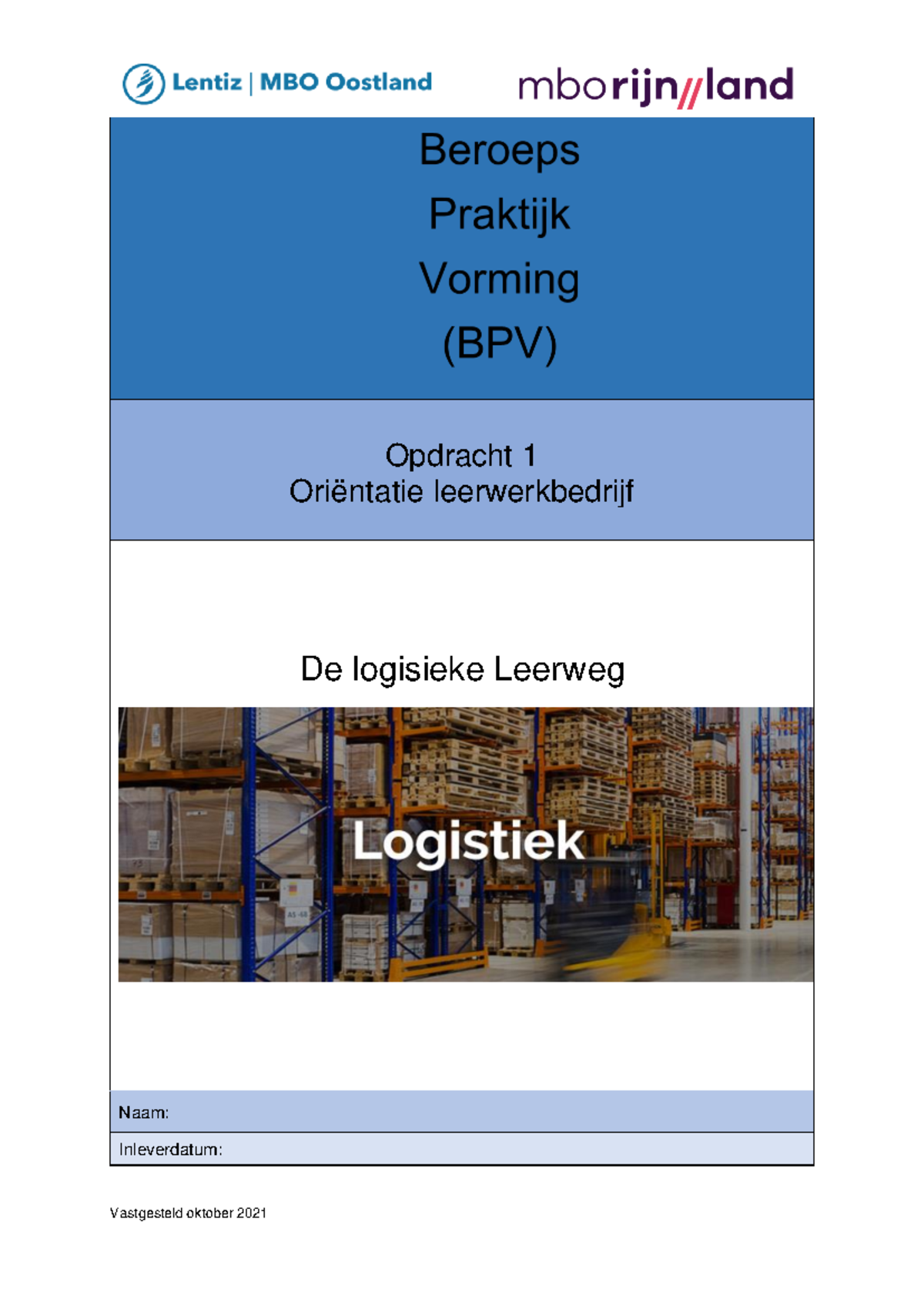 BPV Opdracht 1: Oriëntatie Leerwerkplek - De Logistieke Leerweg ...