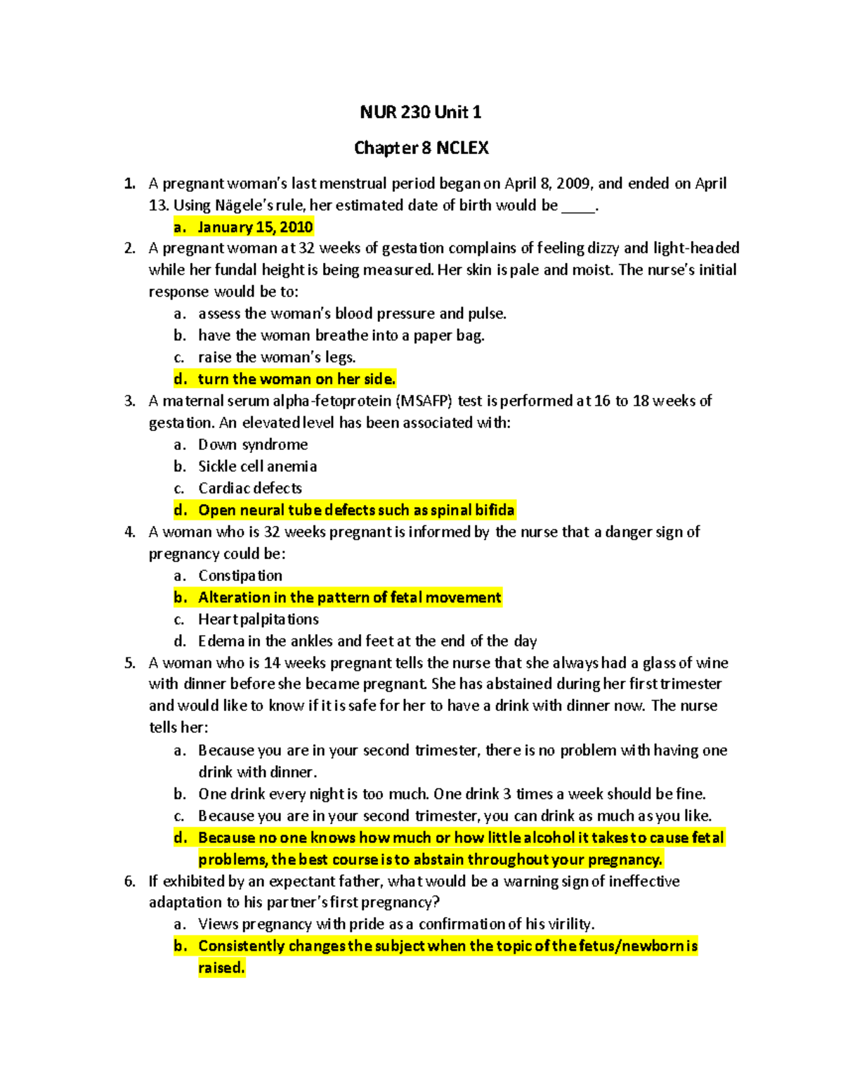 Chapter 8 Nclex - NUR 230 Unit 1 Chapter 8 NCLEX 1. A pregnant woman’s ...