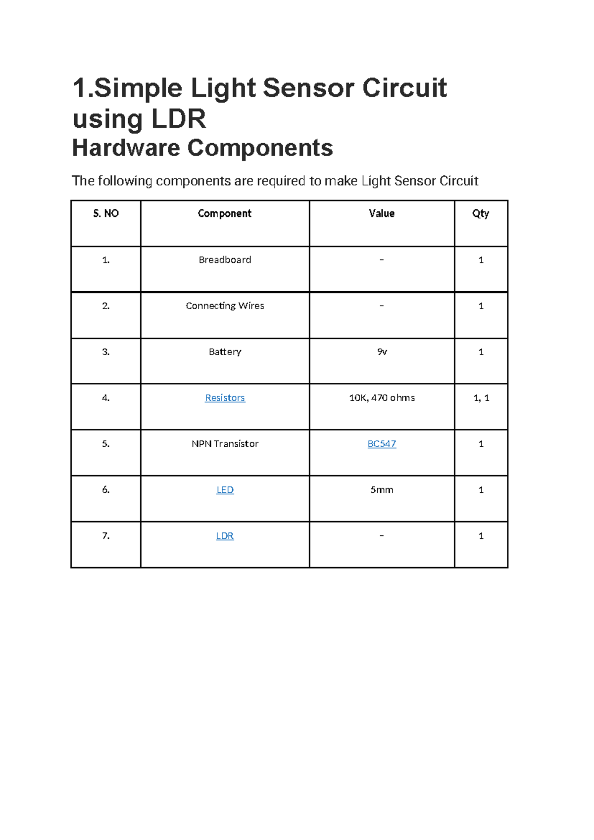 Simple Light Sensor Circuit (LDR) - Hardware Components Guide - Studocu