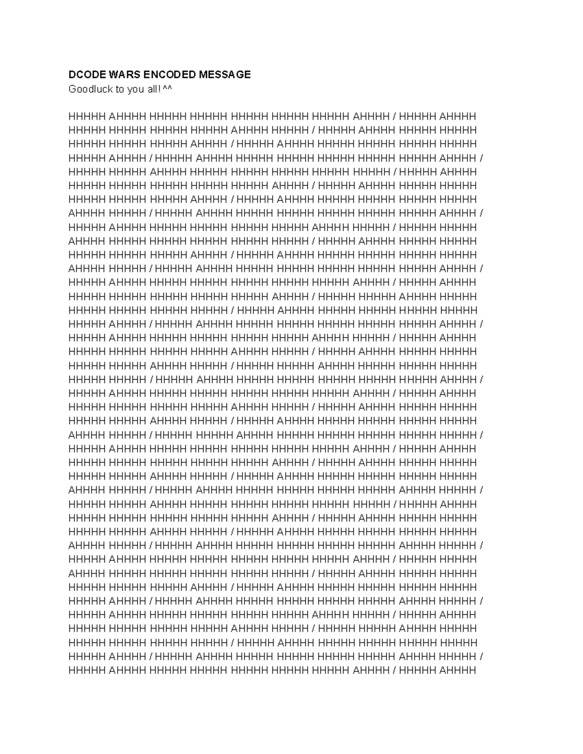 Dcode WARS Encoded Message - DCODE WARS ENCODED MESSAGE Goodluck to you ...