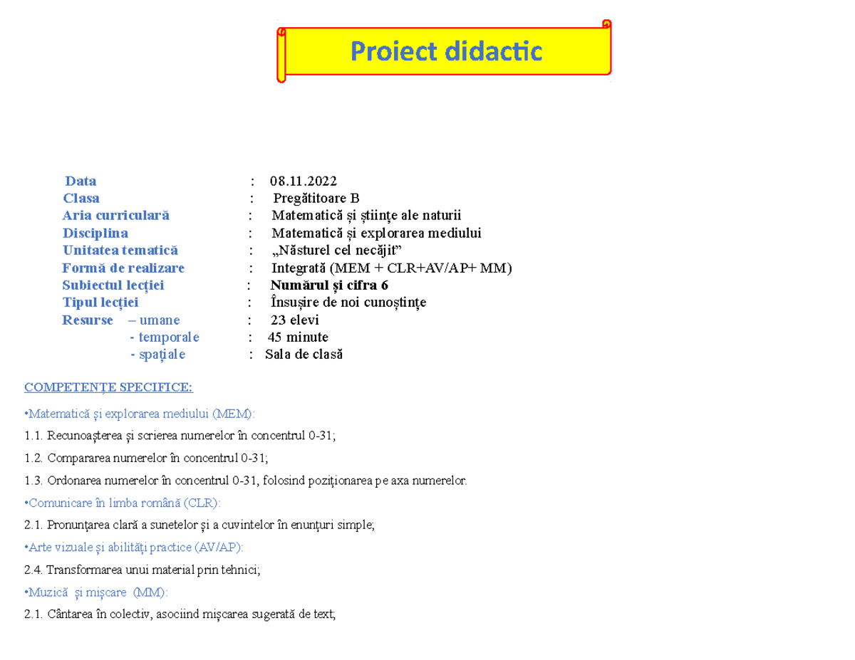 Proiect didactic: Numărul și cifra 6 - Clasa Pregătitoare B - Studocu