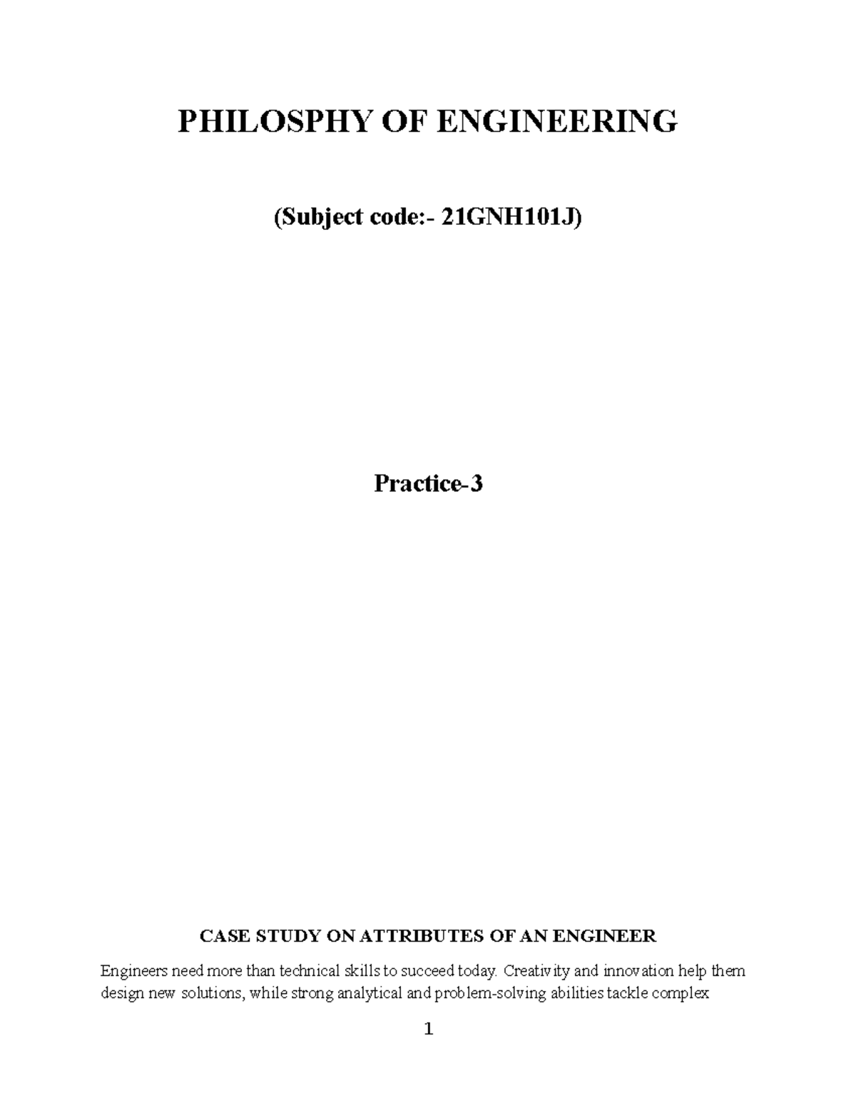 PHILOSOPHY OF ENGINEERING (21GNH101J) CASE STUDY ON ENGINEER ATTRIBUTES ...
