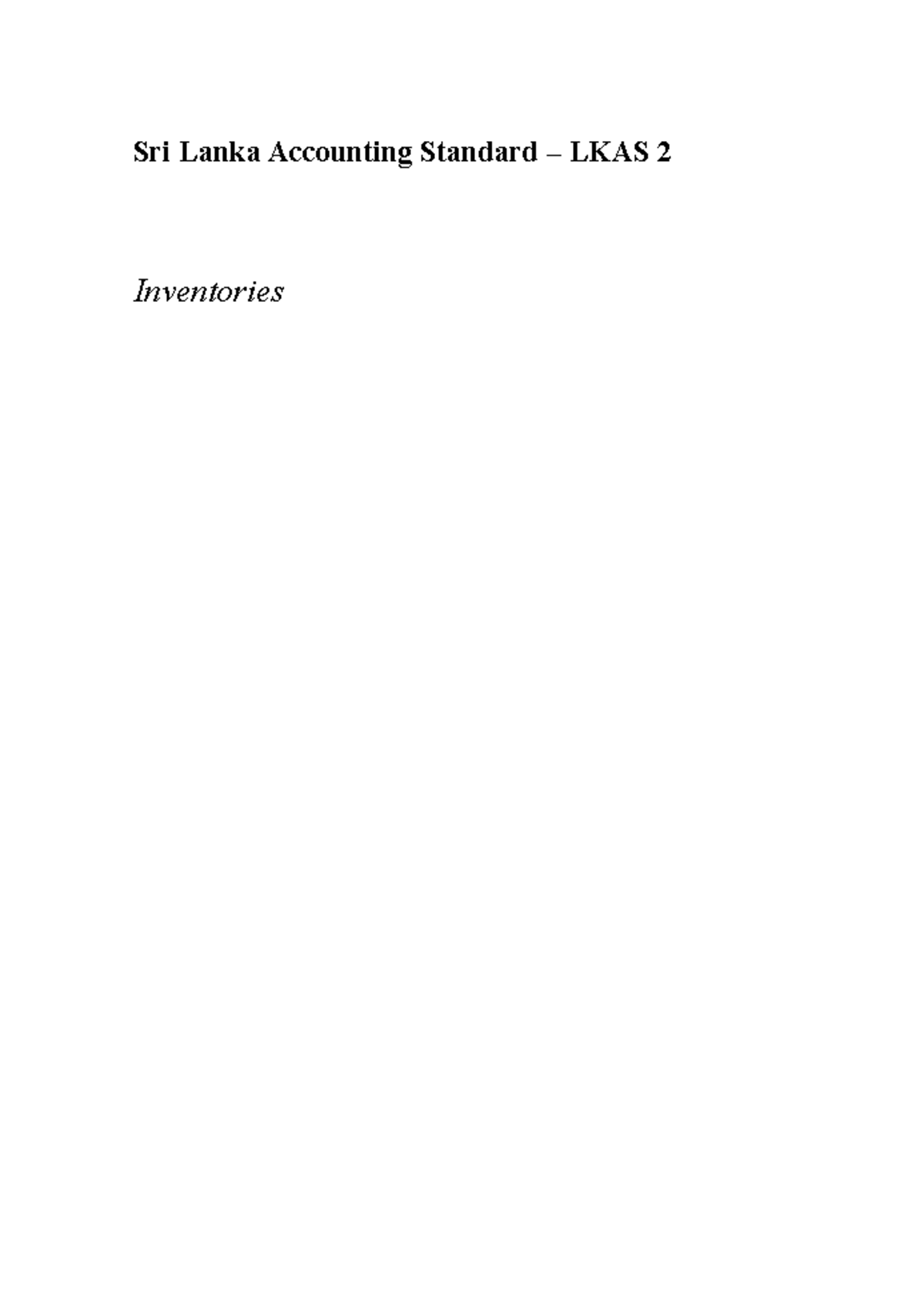 LKAS 02 - Comprehensive Guide on Inventories in Accounting - Studocu