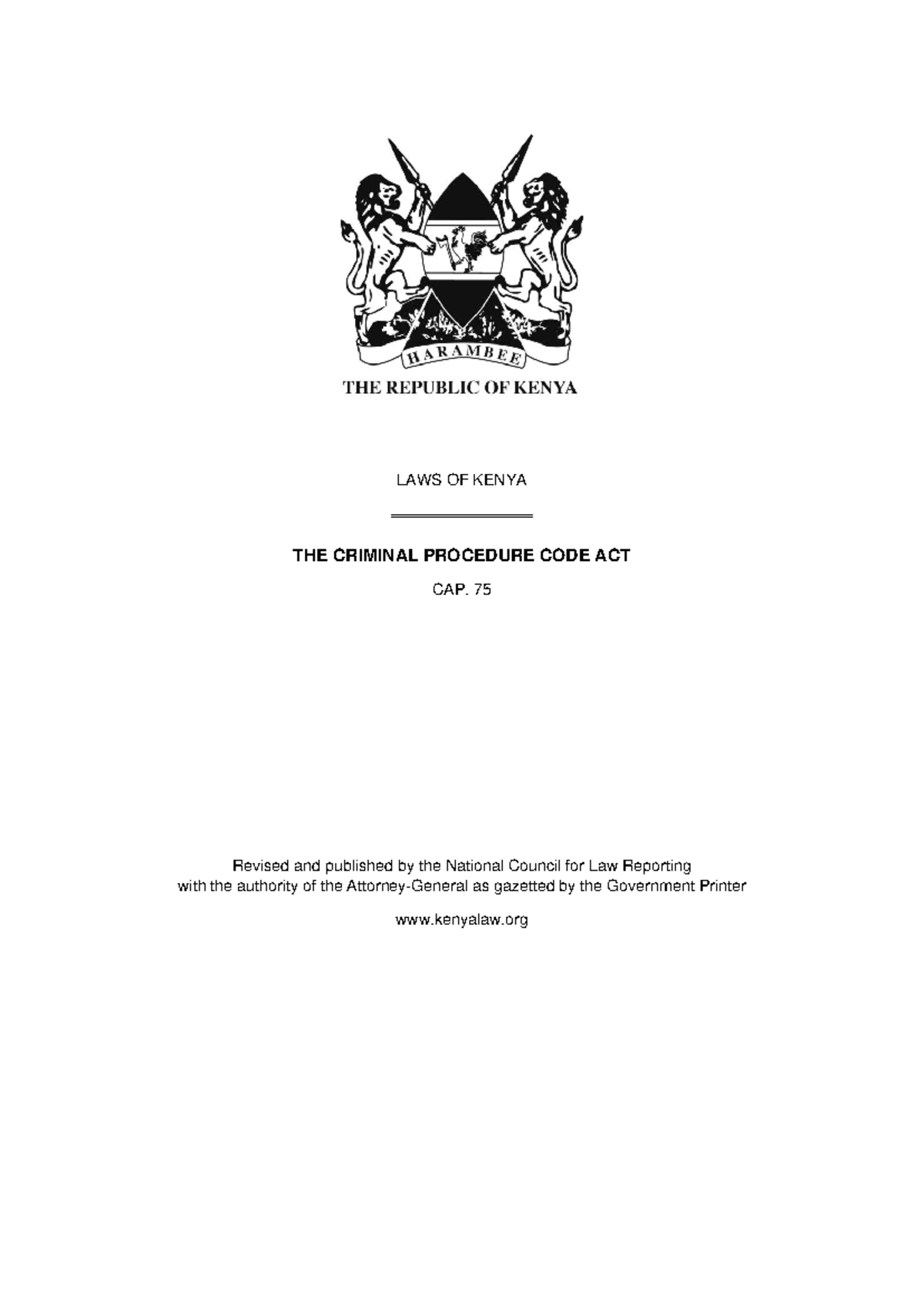 Criminal Procedure Code - Cap. 75 (Kenya Law) Updated to Dec 2023 - Studocu