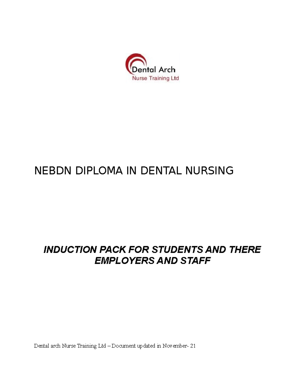 NEBDN Diploma Induction Pack for Dental Nurses & Employers Guide - Studocu