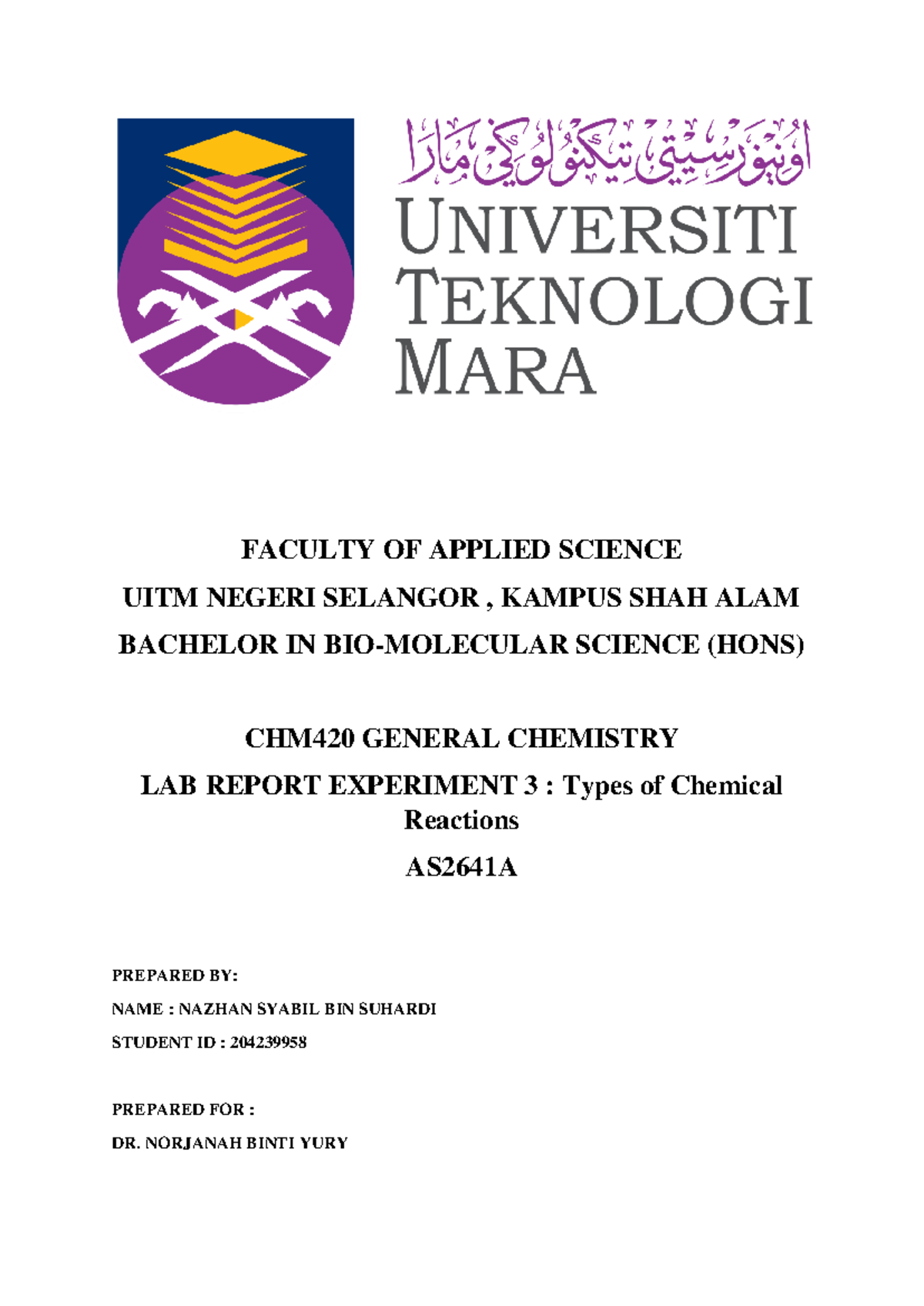 LAB Report 3 CHM420 - just want to unlock the premium - FACULTY OF ...