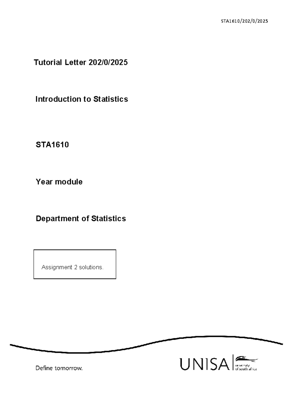 STA1610 2025 Assignment 2 Solutions: Introduction to Statistics - Studocu