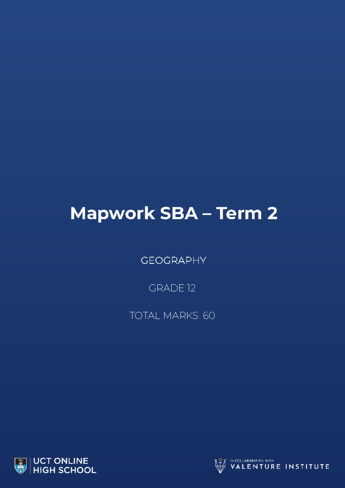 G12 Geography Term 2 SBA Mapwork Assessment Questions M18 - Studocu