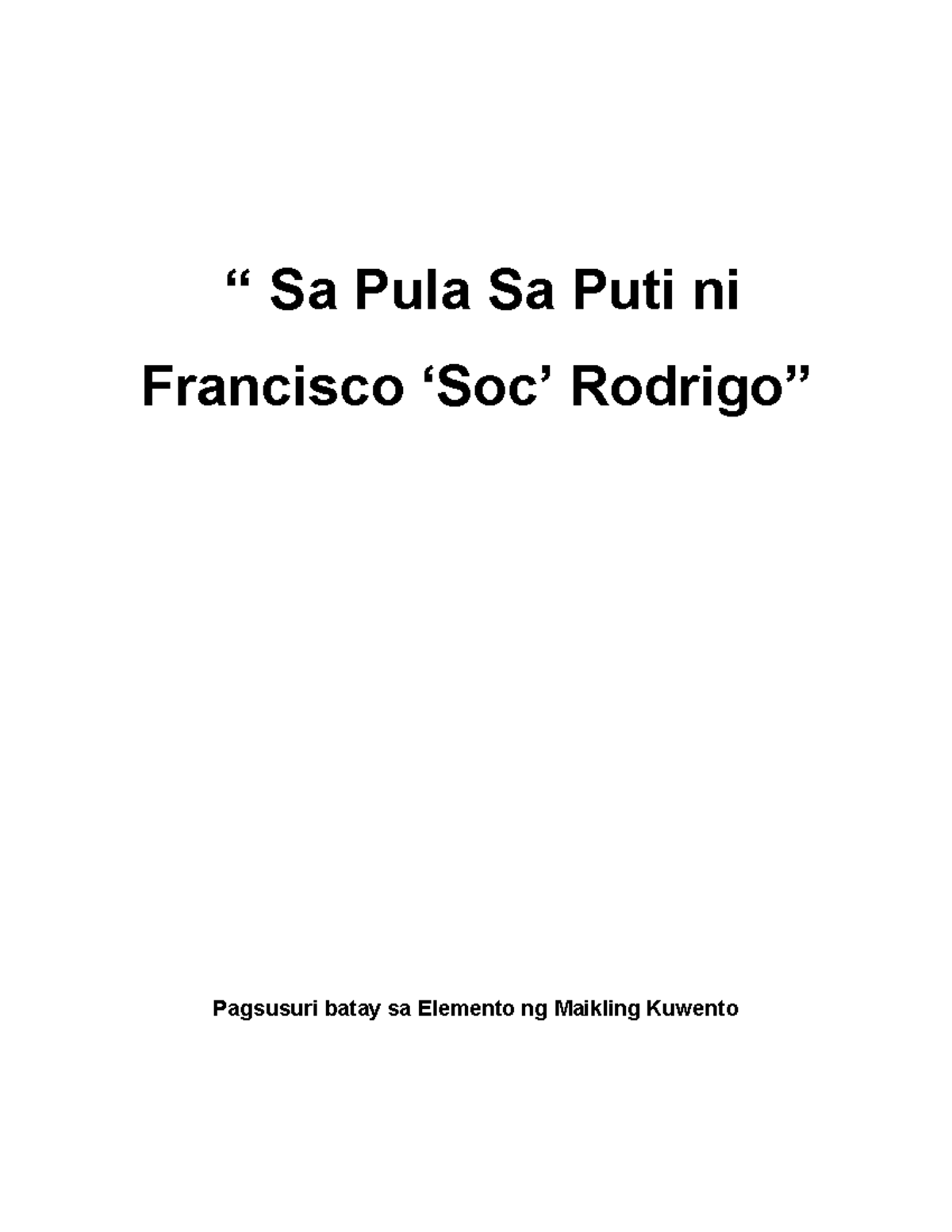 Pagsusuri sa "Sa Pula sa Puti" ni Francisco Rodrigo: Elemento ng ...