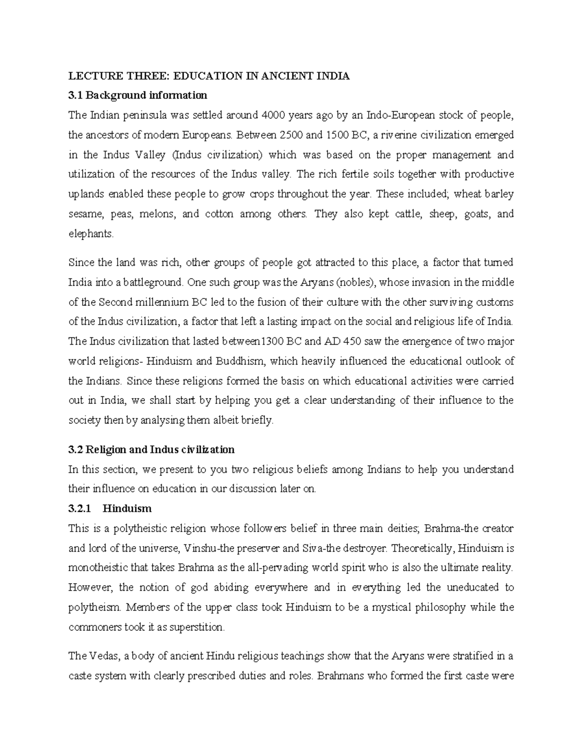 LECTURE THREE & FOUR: EDUCATION IN ANCIENT INDIA AND CHINA - Studocu