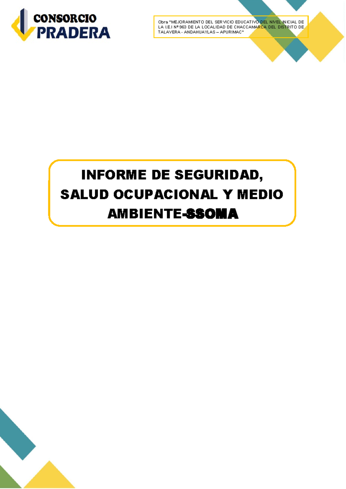 Informe Mensual SSOMA - Junio 2025 I.E.I Nº 963 Chaccamarca - Studocu