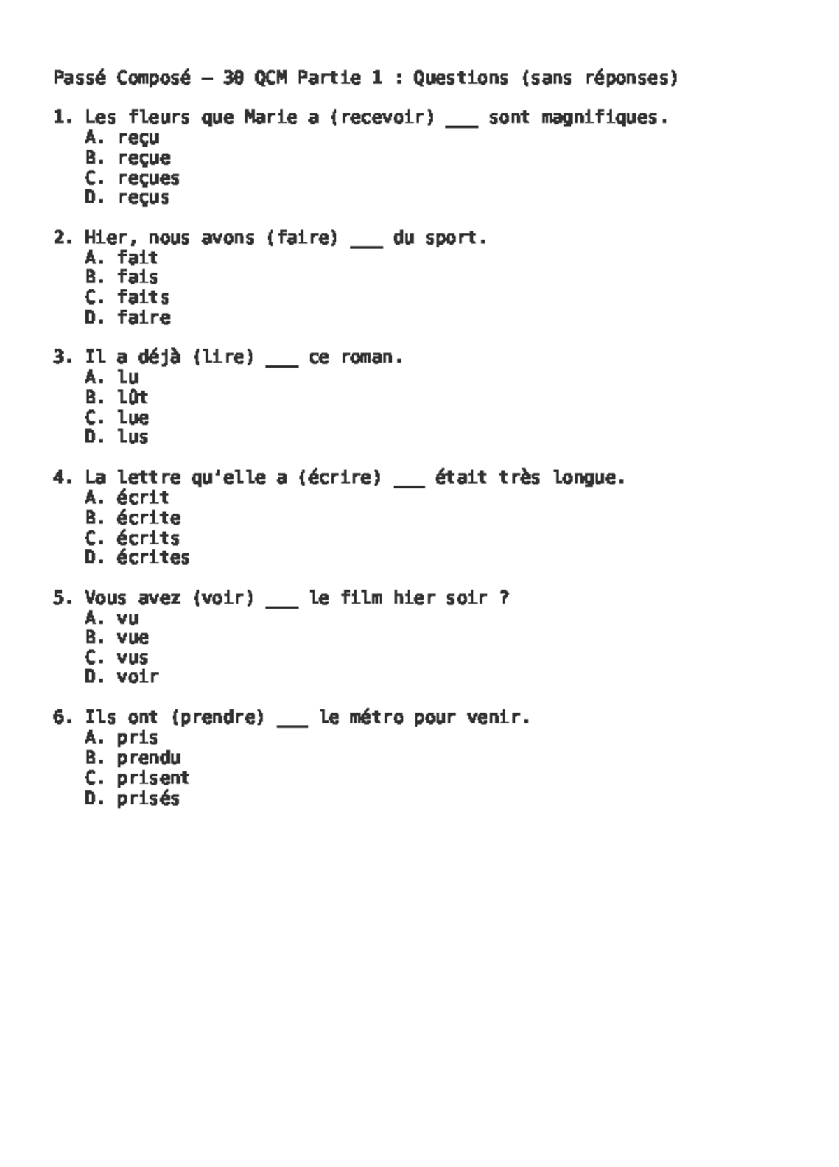 Passé Composé 30 QCM Partie 1 : Exercice de Pratique - Studocu