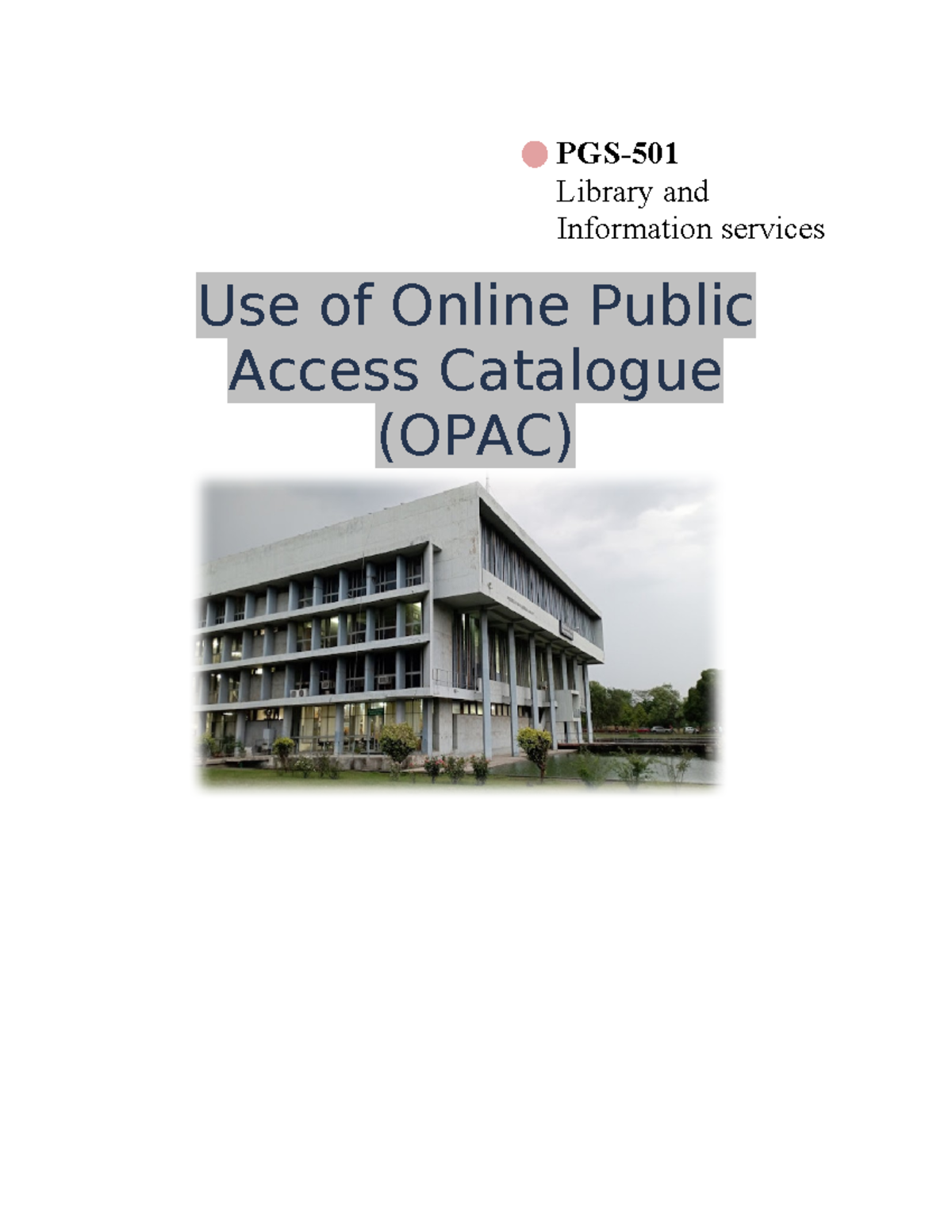 PGS 501 Assignment: Exploring Online Public Access Catalogue (OPAC ...