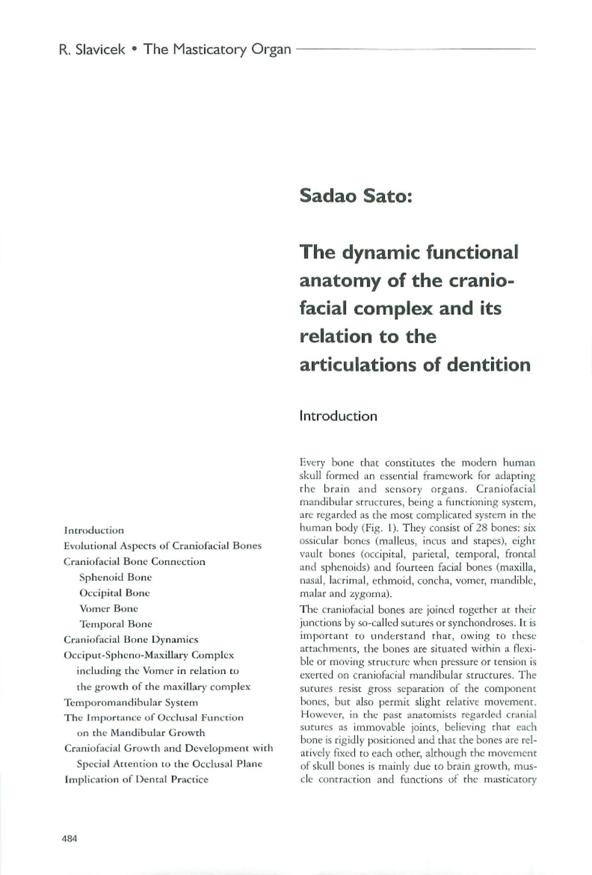 Dynamic Functional Anatomy of the Craniofacial Complex: SATO, The ...