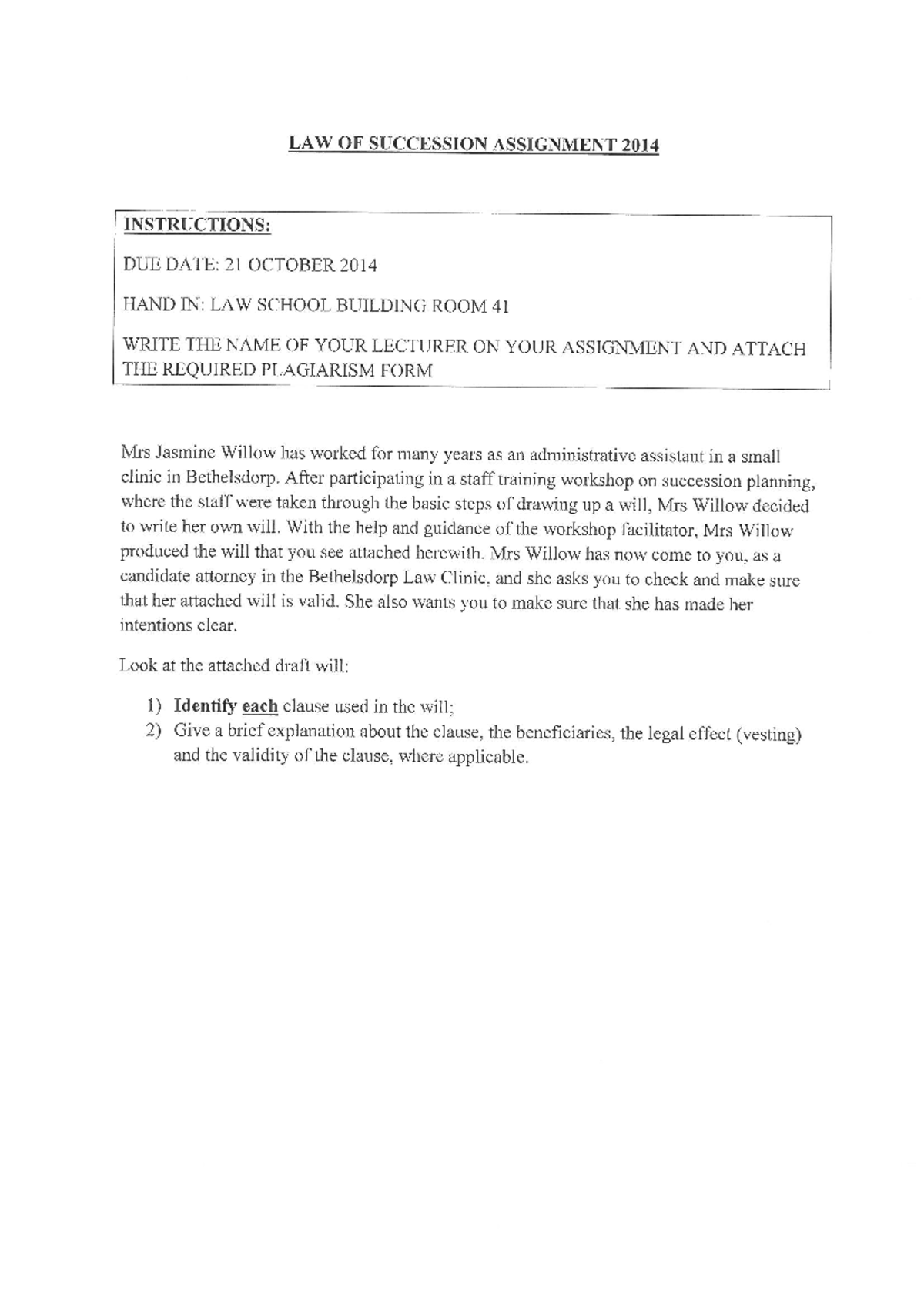 Assignment 2014- YS ANS - Clause 1 This is a revocation clause. A ...