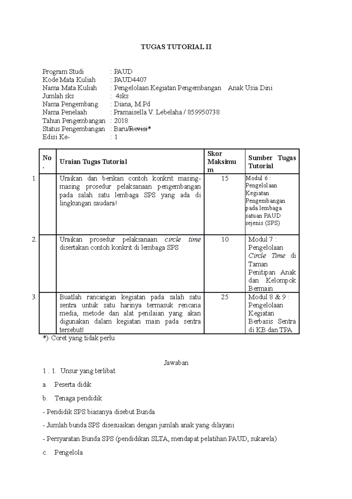 Tugas 2 PAUD: Pengelolaan Kegiatan Pengembangan Anak Usia Dini - Studocu