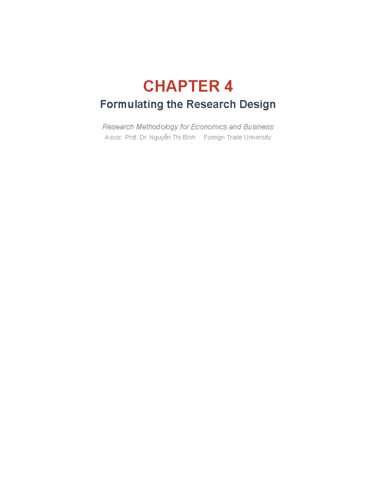 CHAPTER 4 Research Design Summary: Methodology Insights for Economics ...