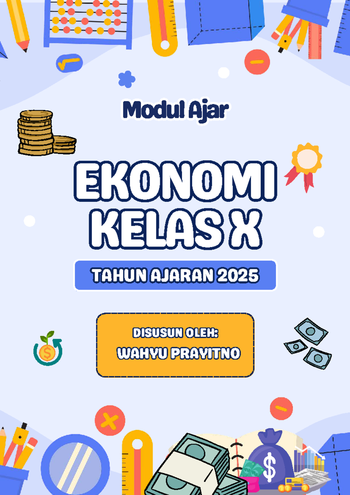 Modul Ajar Ekonomi Kelas X: Permintaan dan Penawaran (2025) - Studocu