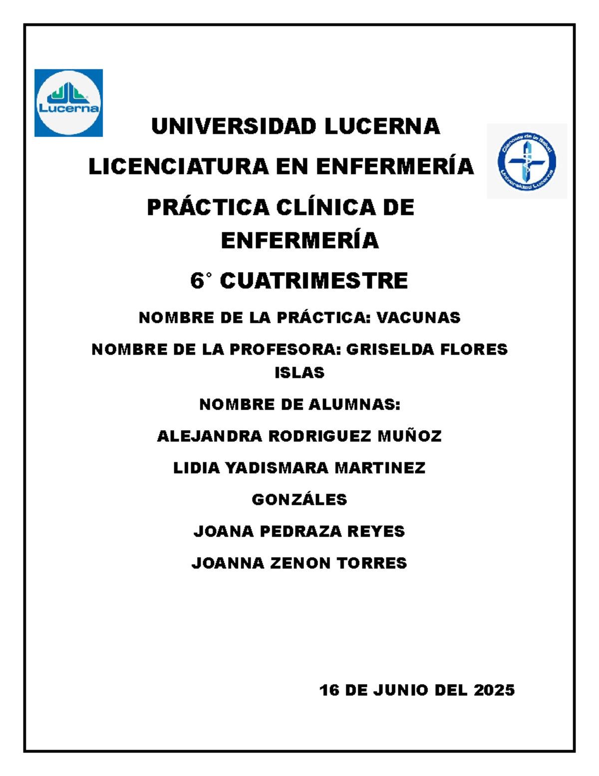 Práctica Clínica de Vacunación - TAREA DE CAMPO CLÍNICO ENFERMERÍA ...