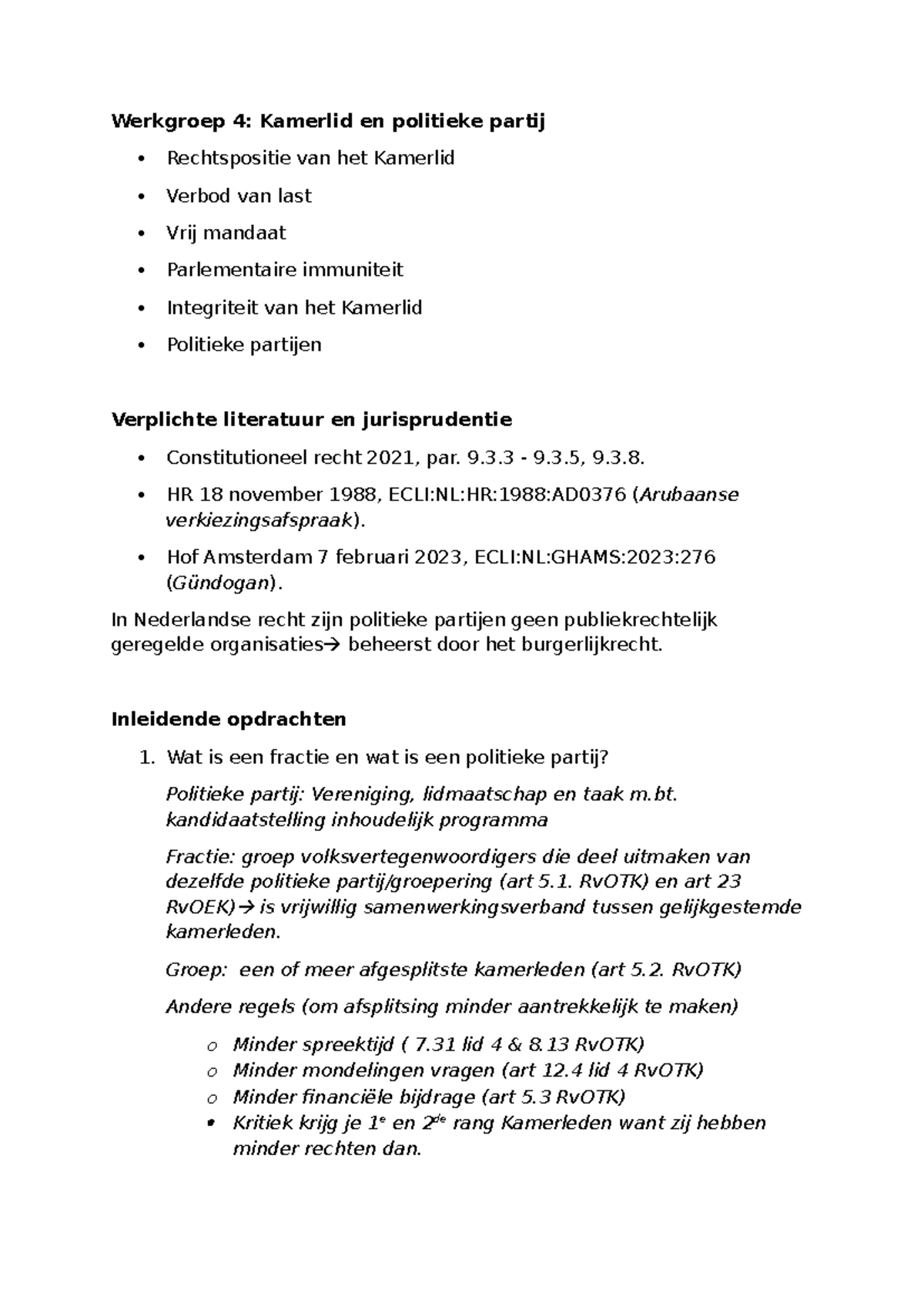 Staatsrecht WG 4: Rechtspositie van Kamerleden en Politieke Partijen ...