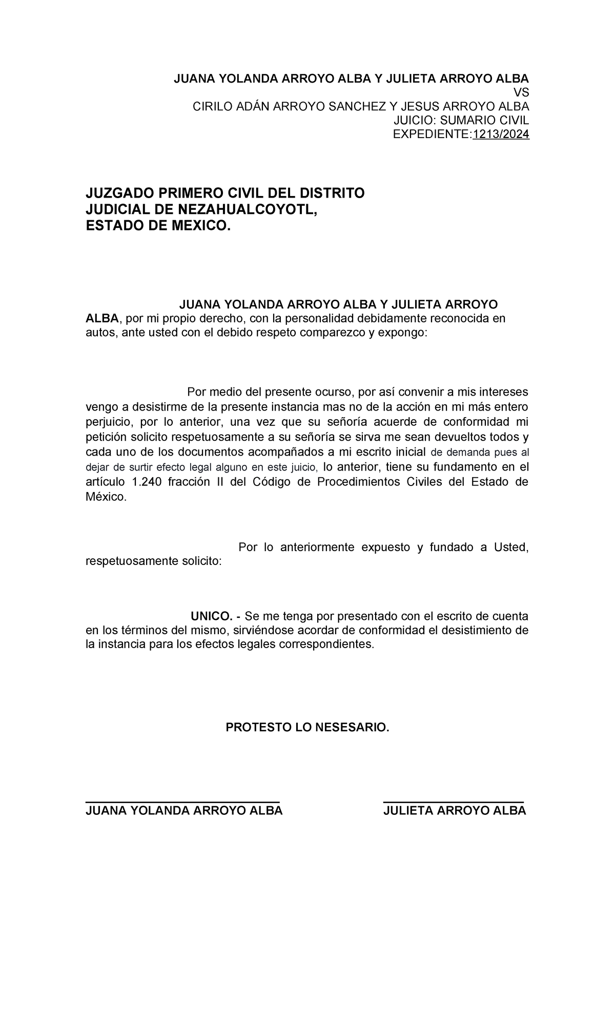 JUICIO SUMARIO CIVIL: JUANA YOLANDA Y JULIETA ARROYO ALBA VS CIRILO ...