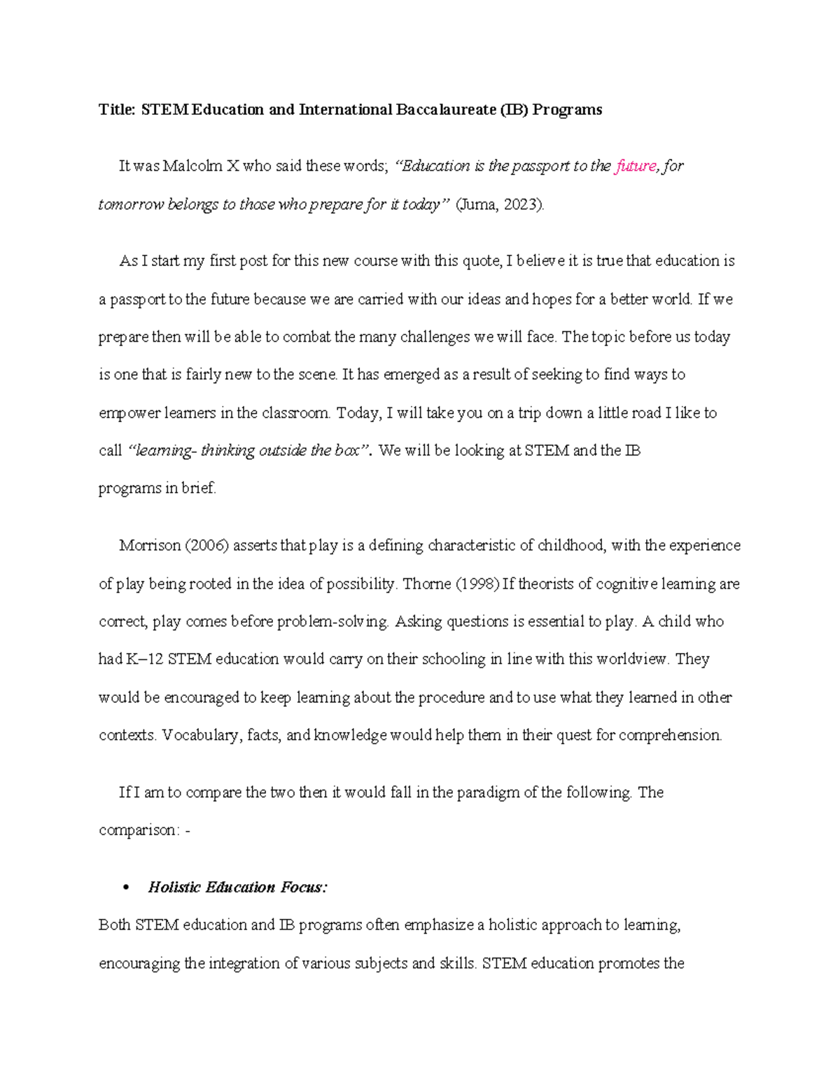 EDUC 5282 - Discussion on STEM and IB Programs - Unit 1 Assignment ...