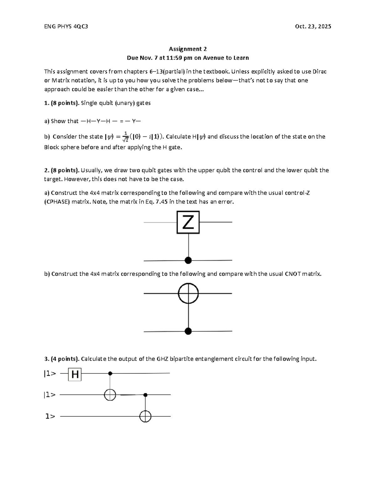 ENG PHYS 4QC3 - Assignment 2: Qubit Gates & Entanglement Analysis - Studocu