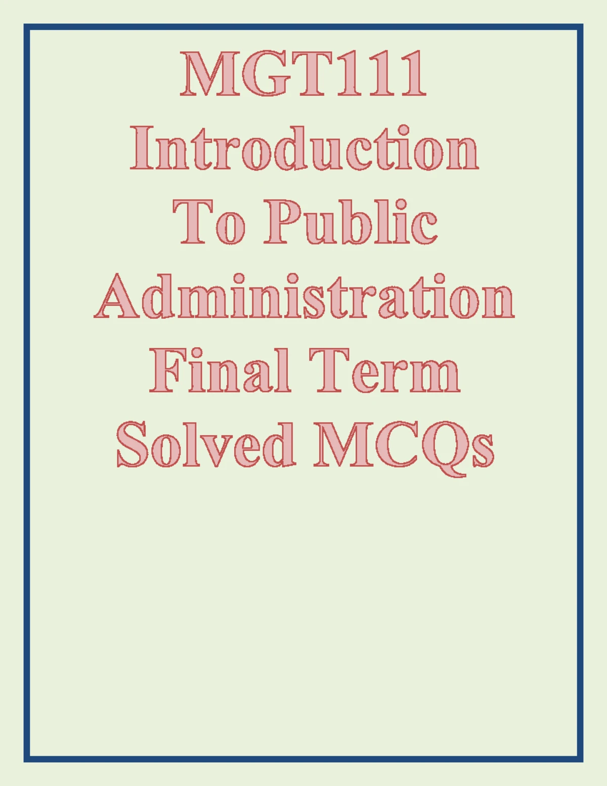 MGT211 Mcqs Final Term By Vu Topper RM - MGT-211 Introduction To Business. Update MCQS For ...