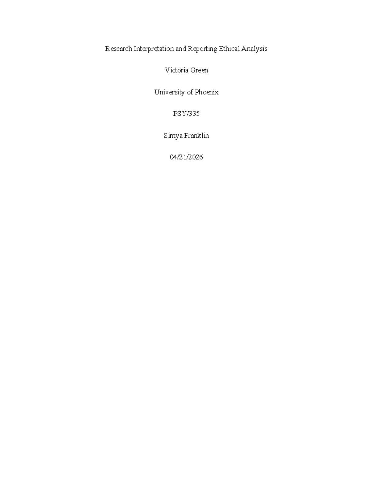 Ethical Analysis of Pediatric Injection Methods: A Study (RES 101 ...