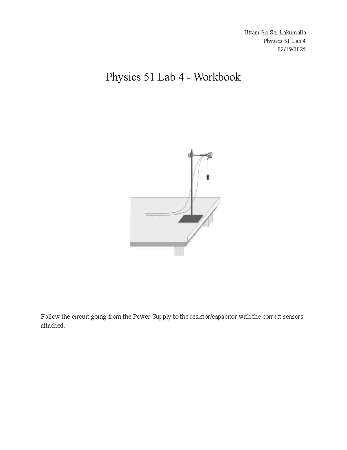 Lab 4 Workbook - Physics 51: Circuit Analysis and Efficiency ...
