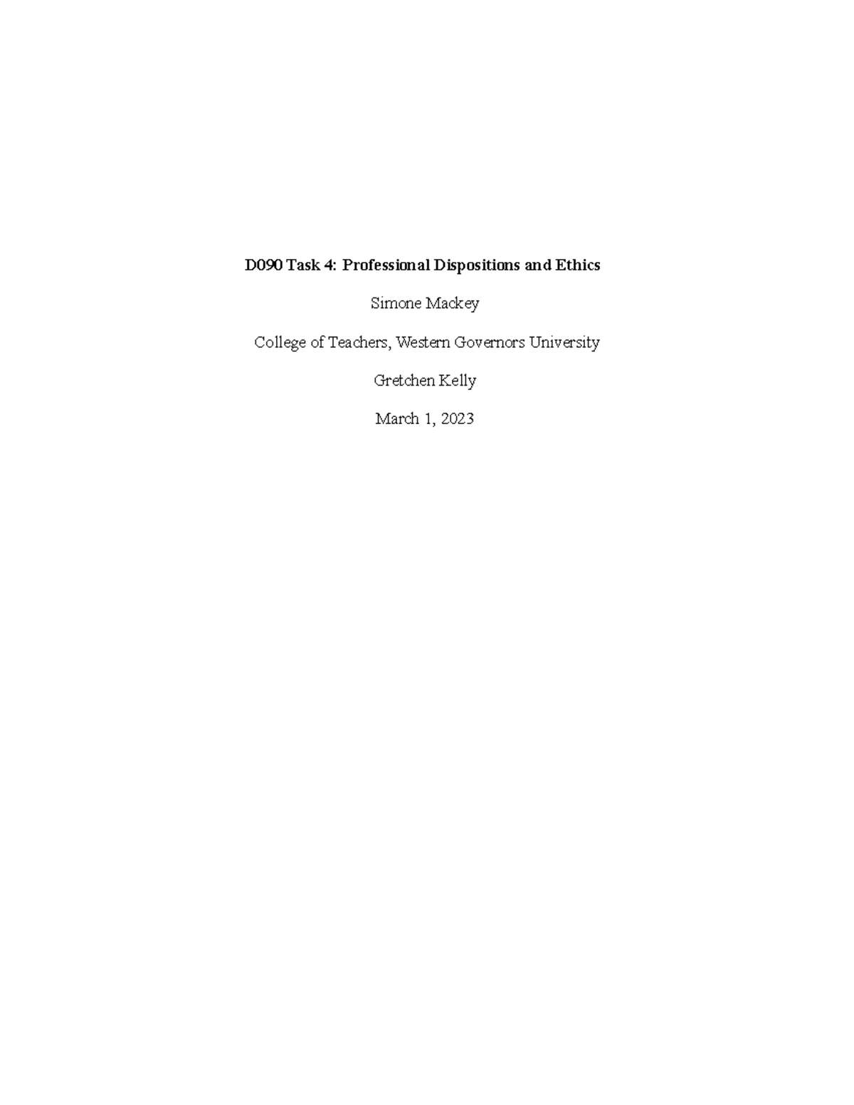 d090 task 4 passed - D090 Task 4: Professional Dispositions and Ethics ...