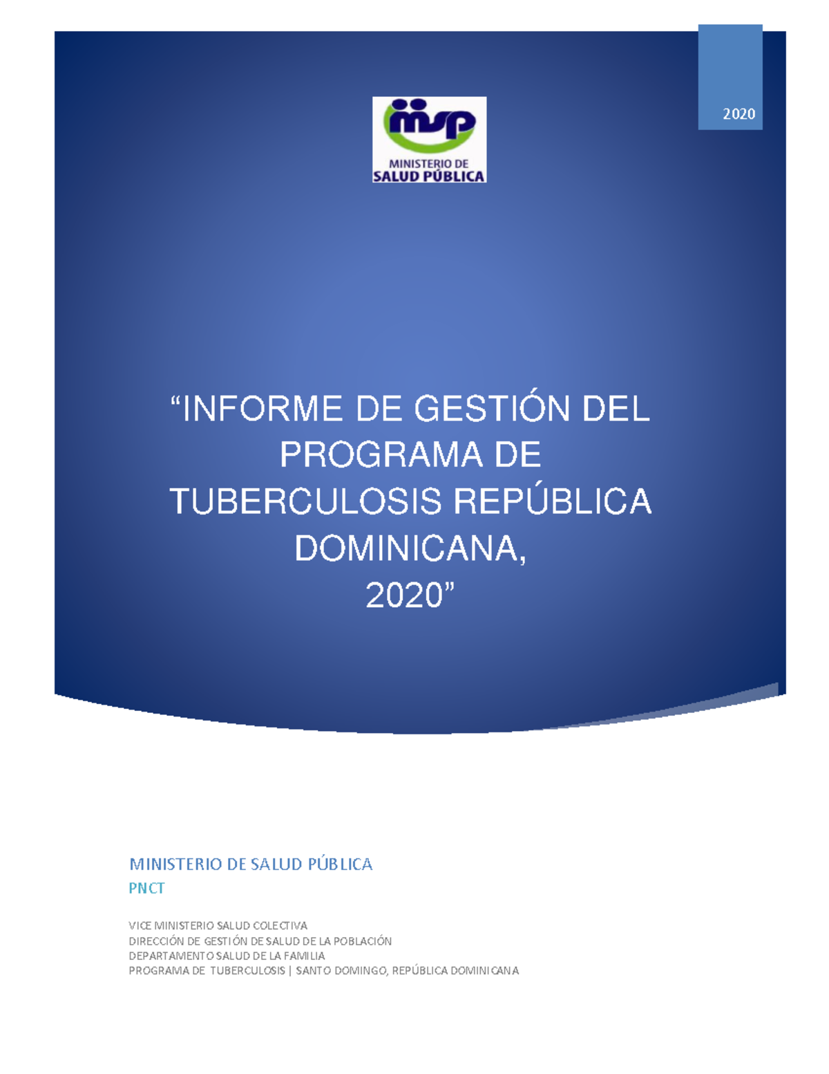 Informe de Gestión del Programa de Tuberculosis 2020 - República ...