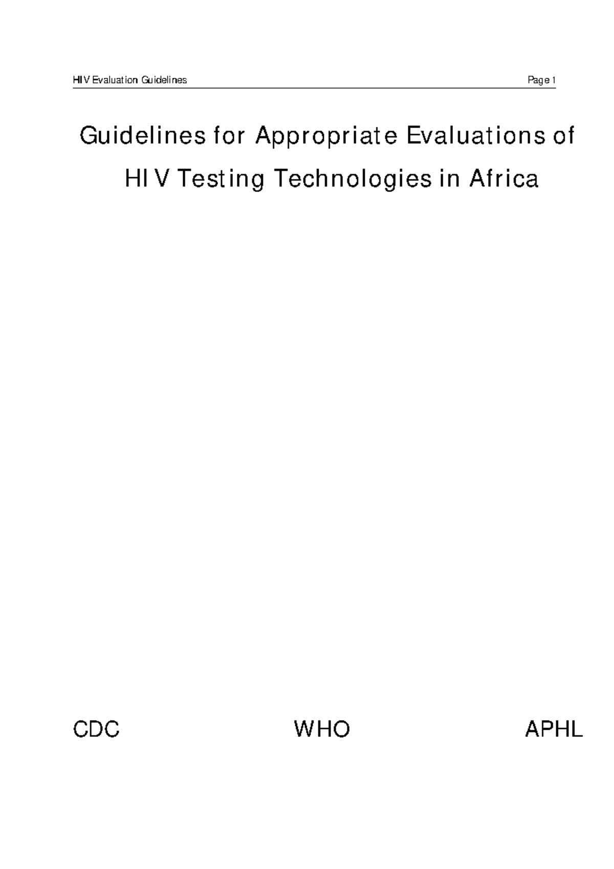 HIV Evaluation Guidelines: Assessing Testing Technologies in Africa ...