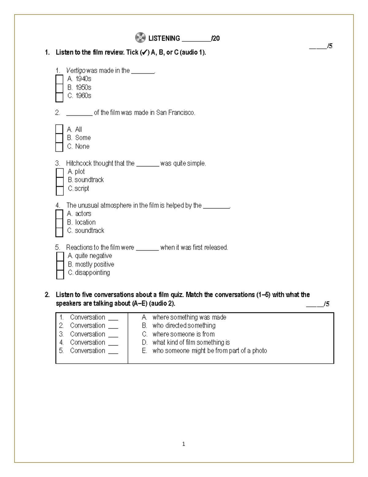 Listening Quiz: Film Review & Conversations - Listening 1 - Studocu