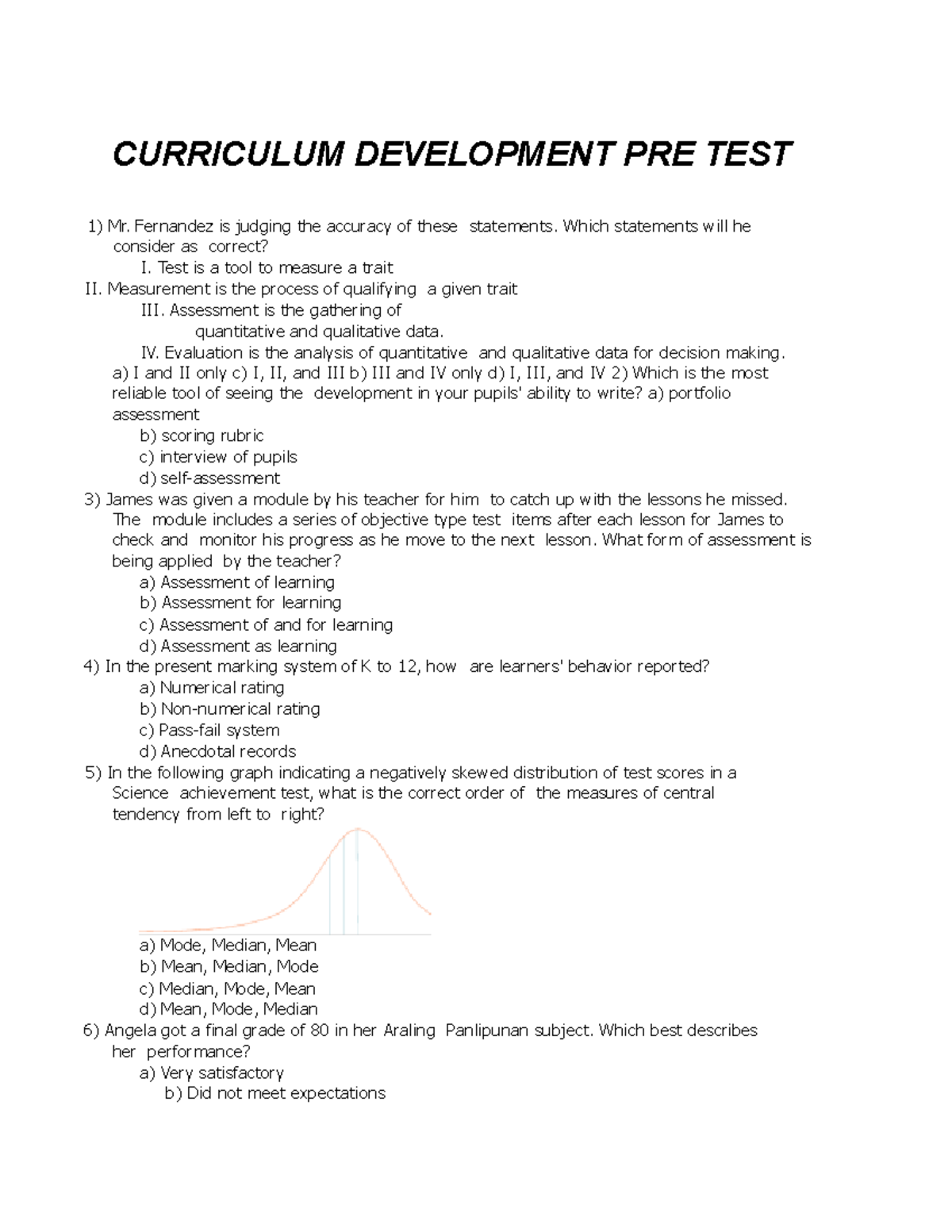 Curriculum Development PRE TEST - CURRICULUM DEVELOPMENT PRE TEST Mr ...